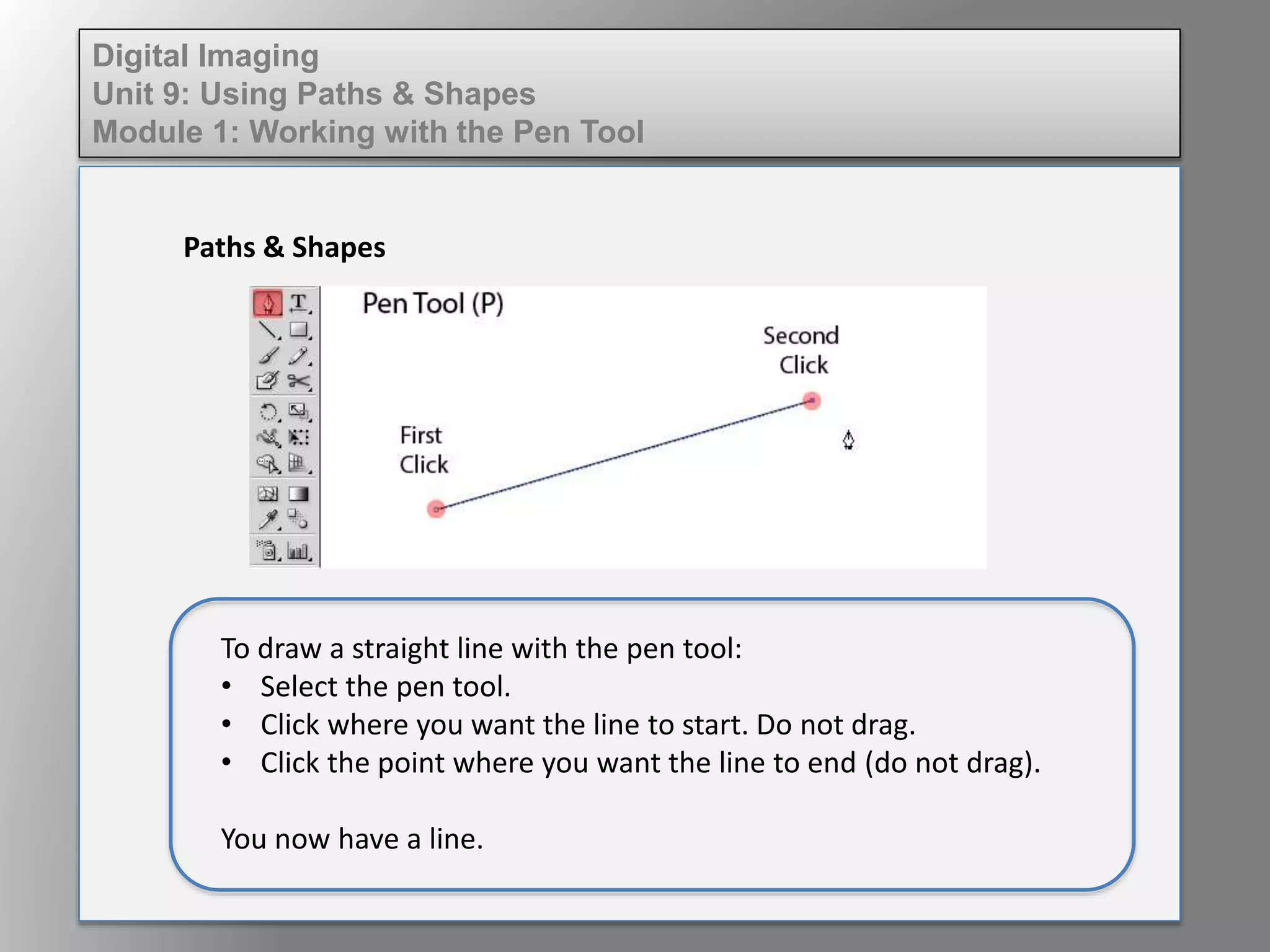 Dig imag unit 9 module 1 working with the pen tool | PPT