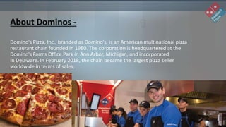 Dominos Component 1 | PPTX