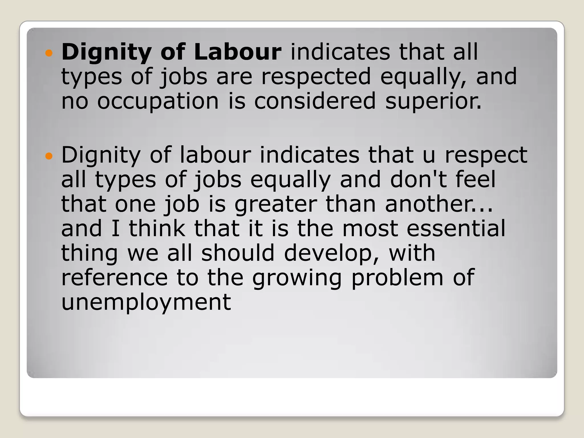 Diginity of labour | PPTX