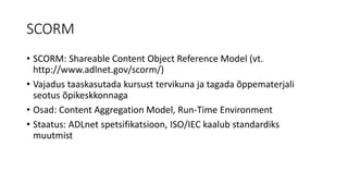 Digiõppevara 2: sisupaketid, standardid, testid | PPT