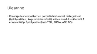 Digiõppevara 2: sisupaketid, standardid, testid | PPT