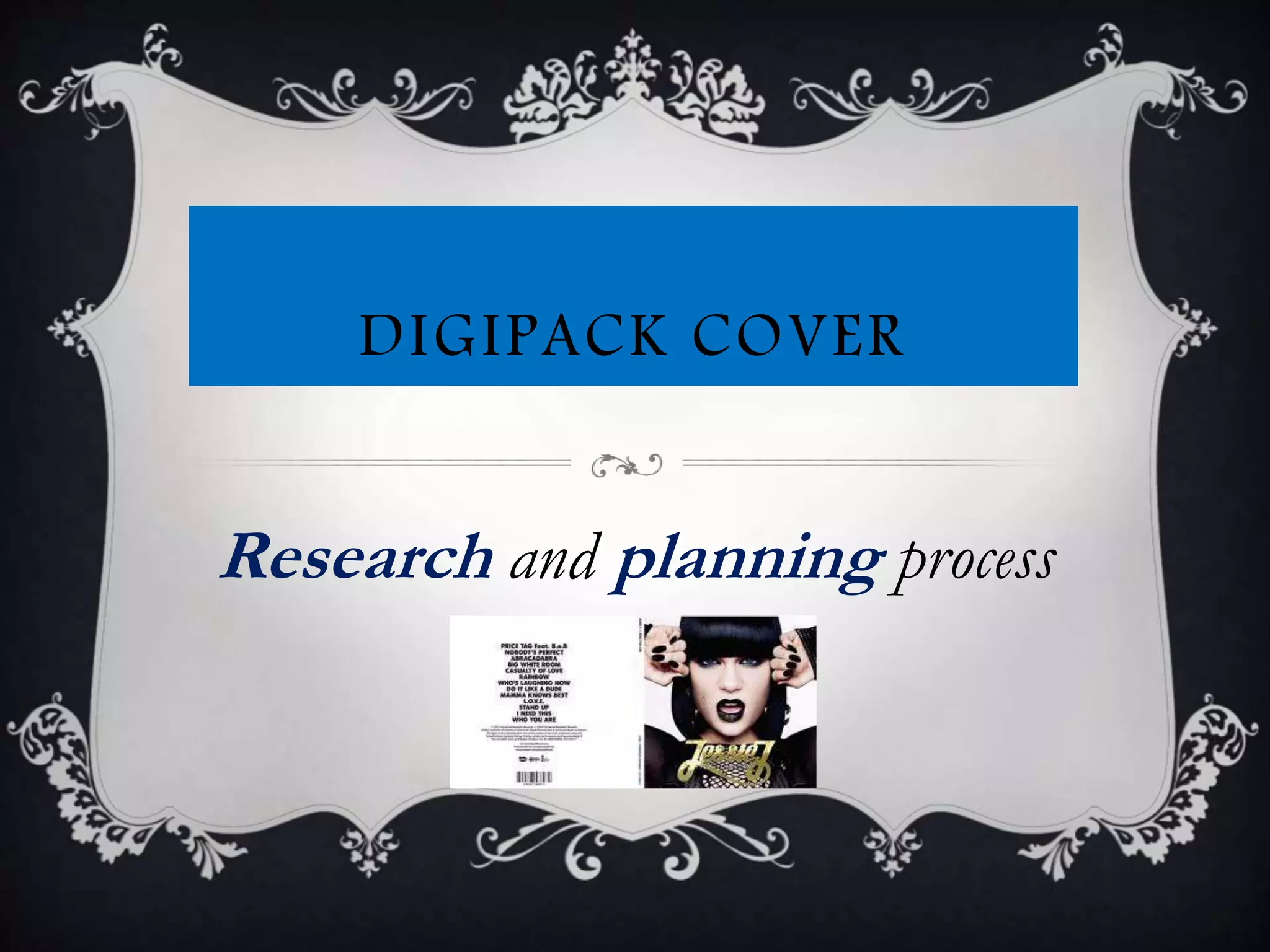 Digipack cover research and planning | PPT