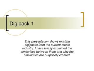 Digipack Presentation | PPT