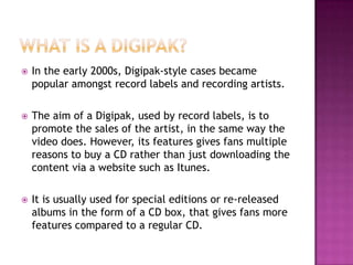 Explanation & Analysis of a Digipak | PPT