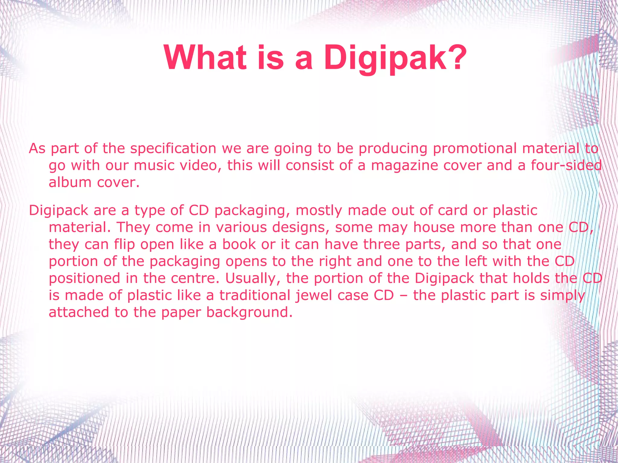 Digi pak research | ODP | Music | Entertainment
