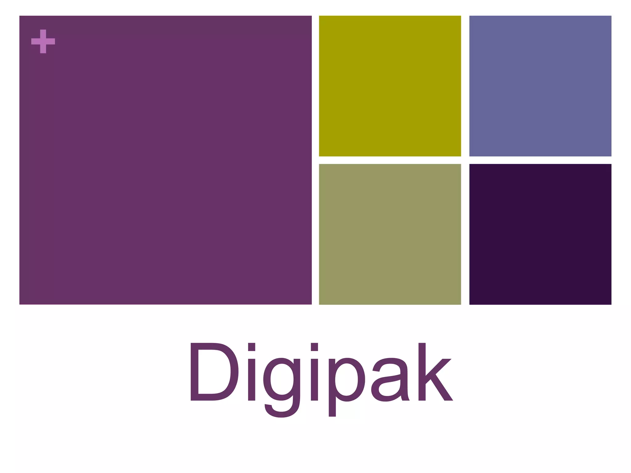 Digipaks | PPTX