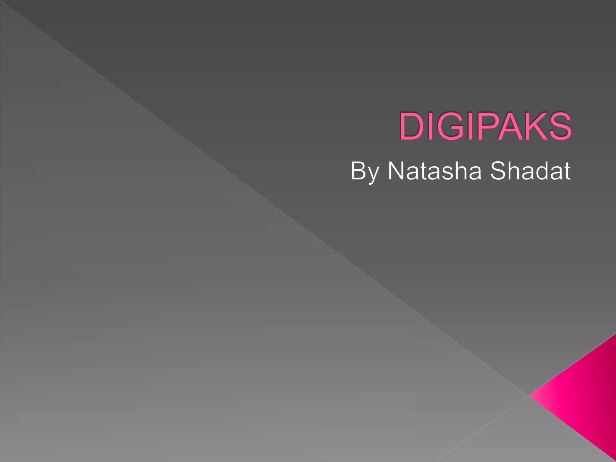 Digipaks | PPT