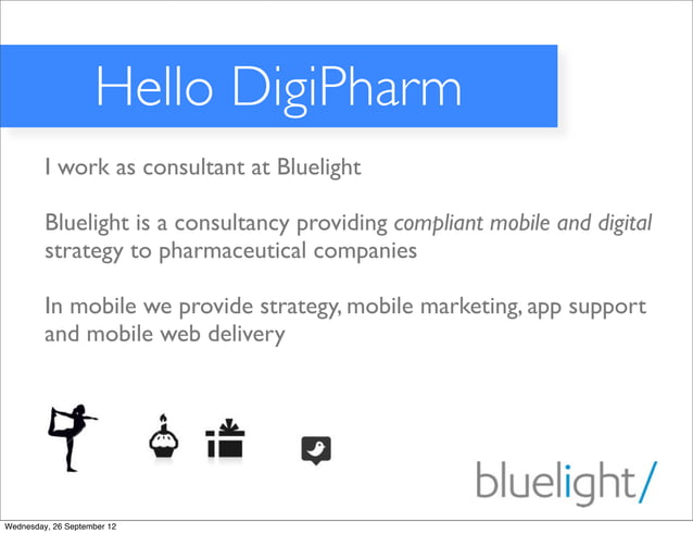 DigiPharm - Multiscreen Healthcare: Doctors, Pharma and Patients use of ...