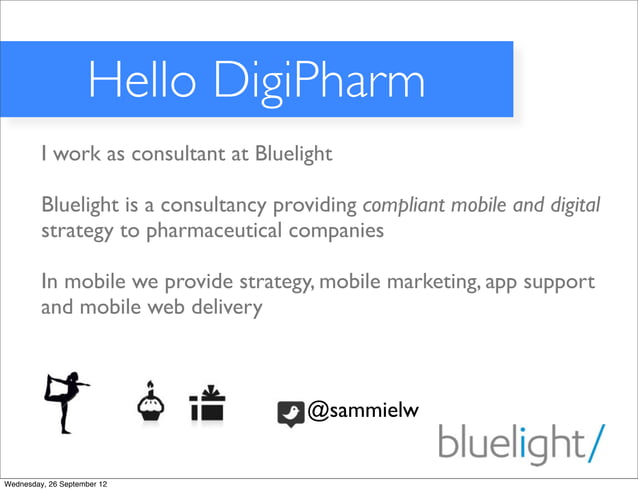 DigiPharm - Multiscreen Healthcare: Doctors, Pharma and Patients use of ...