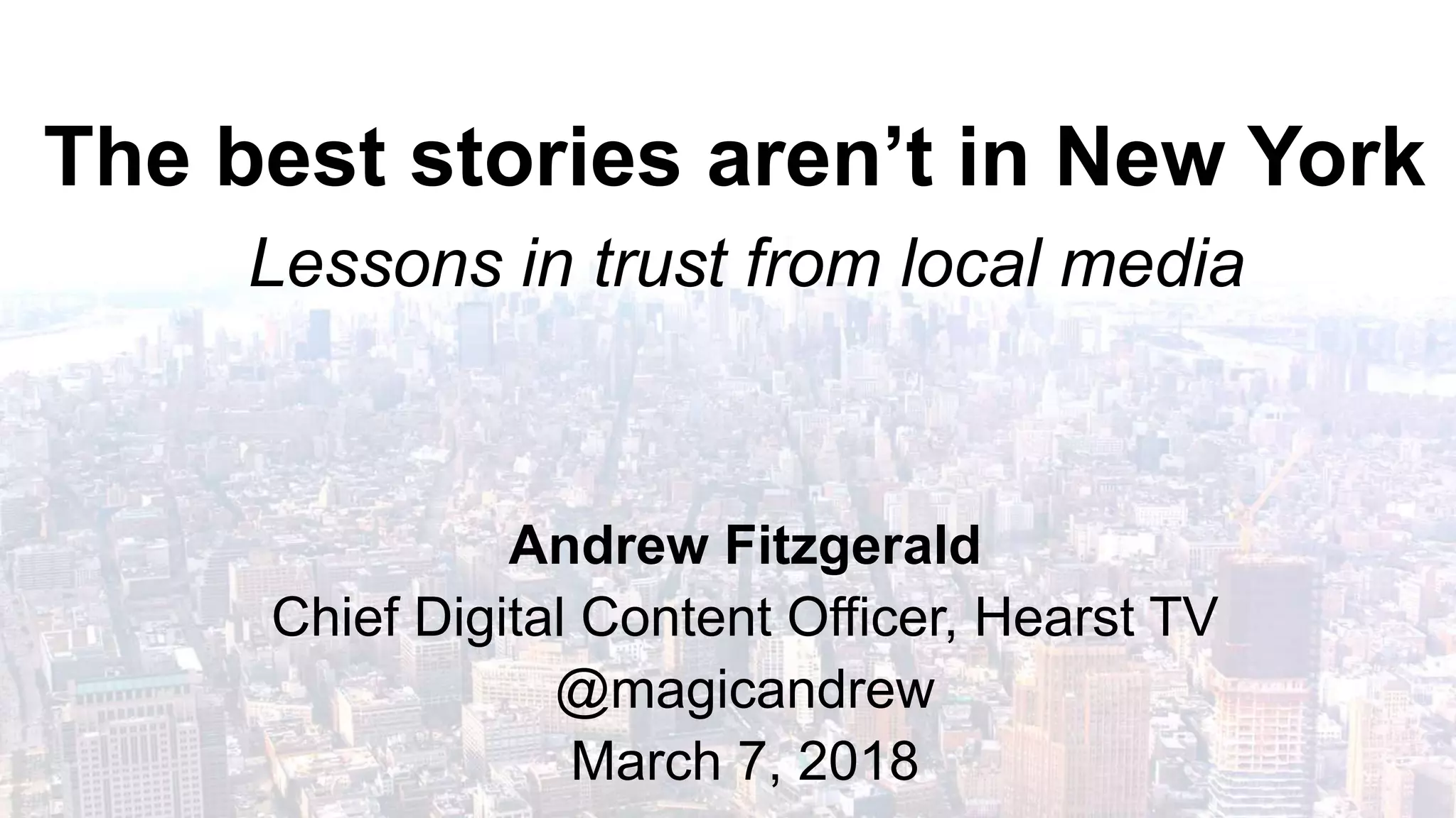 Andrew Fitzgerald @Hearst TV | PPT