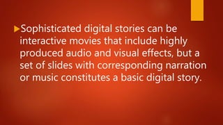 Digi story telling | PPTX
