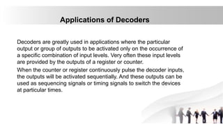 Digital electronices encode decode | PPT