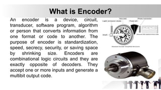 Digital electronices encode decode | PPT
