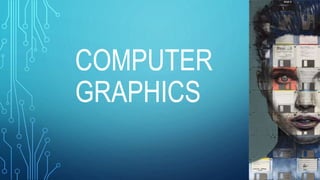 Computer graphics | PPTX | Computer Animation | Computer Software and ...