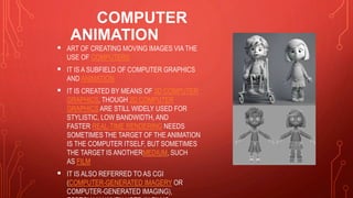 Computer graphics | PPTX | Computer Animation | Computer Software and ...