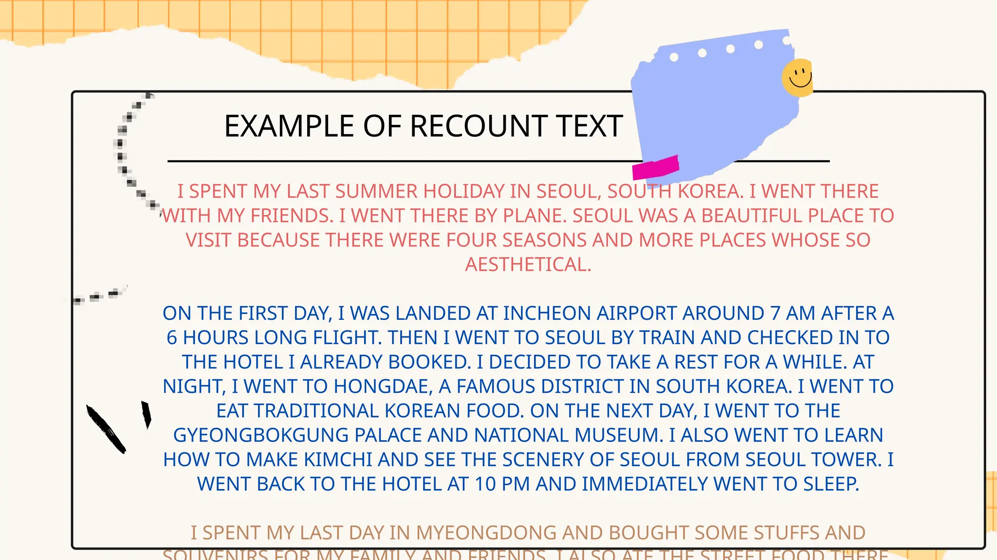 recount text forj unior high school 9 up | PPTX