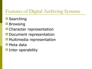 Digital Archiving Softwares | PPT