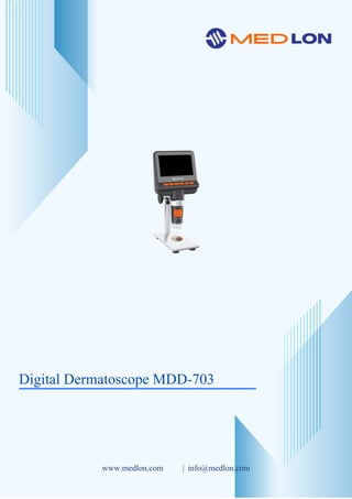 medlon Digital-Dermatoscope-MDD-703.pdf