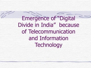 Digital Divide Presentation Nov2008 | PPT | Technology & Computing