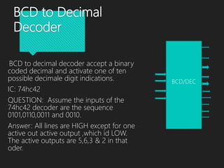 Digital electronics- BCD & Decoder | PPTX