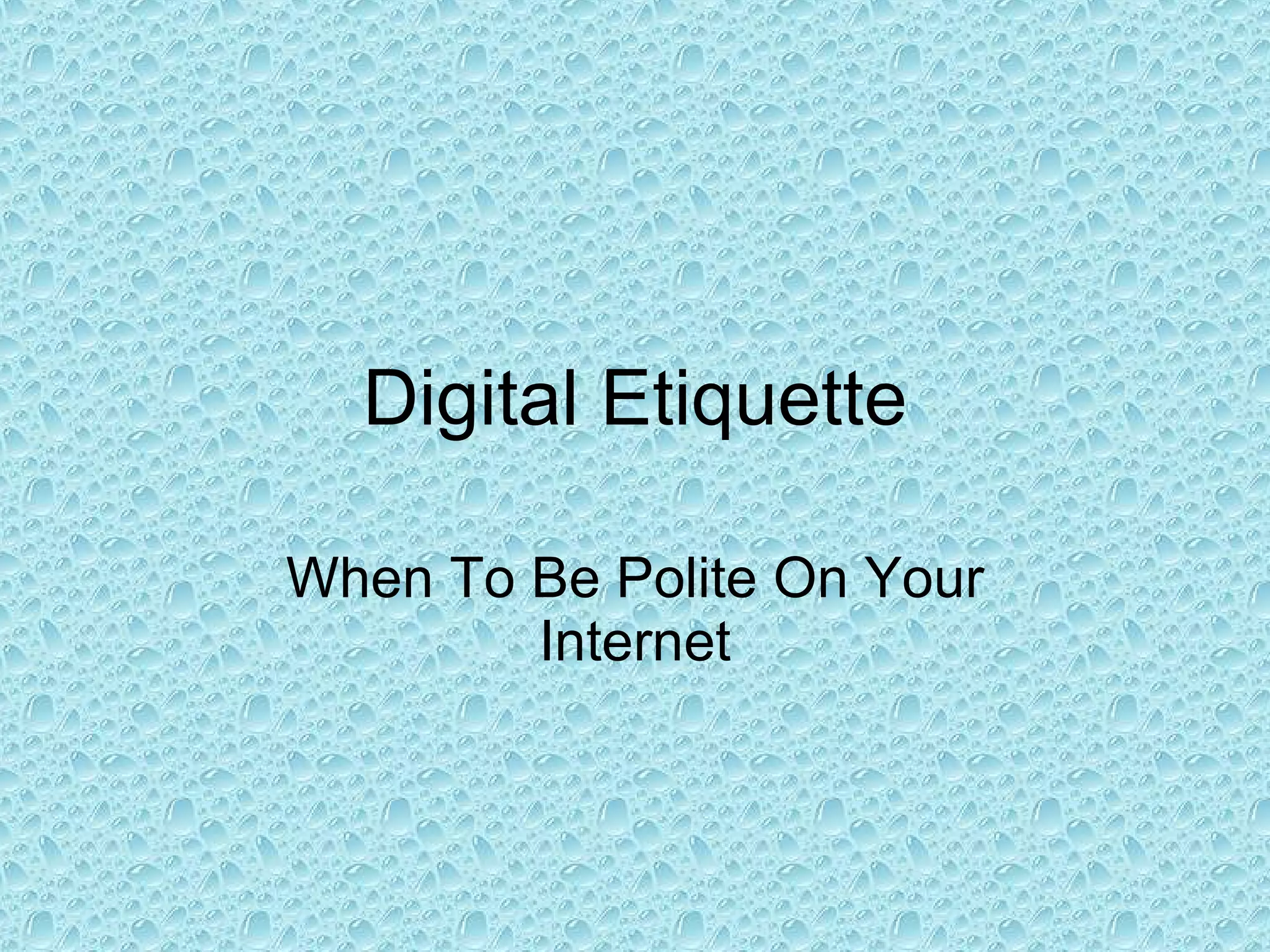 Digital Etiquette | PPT