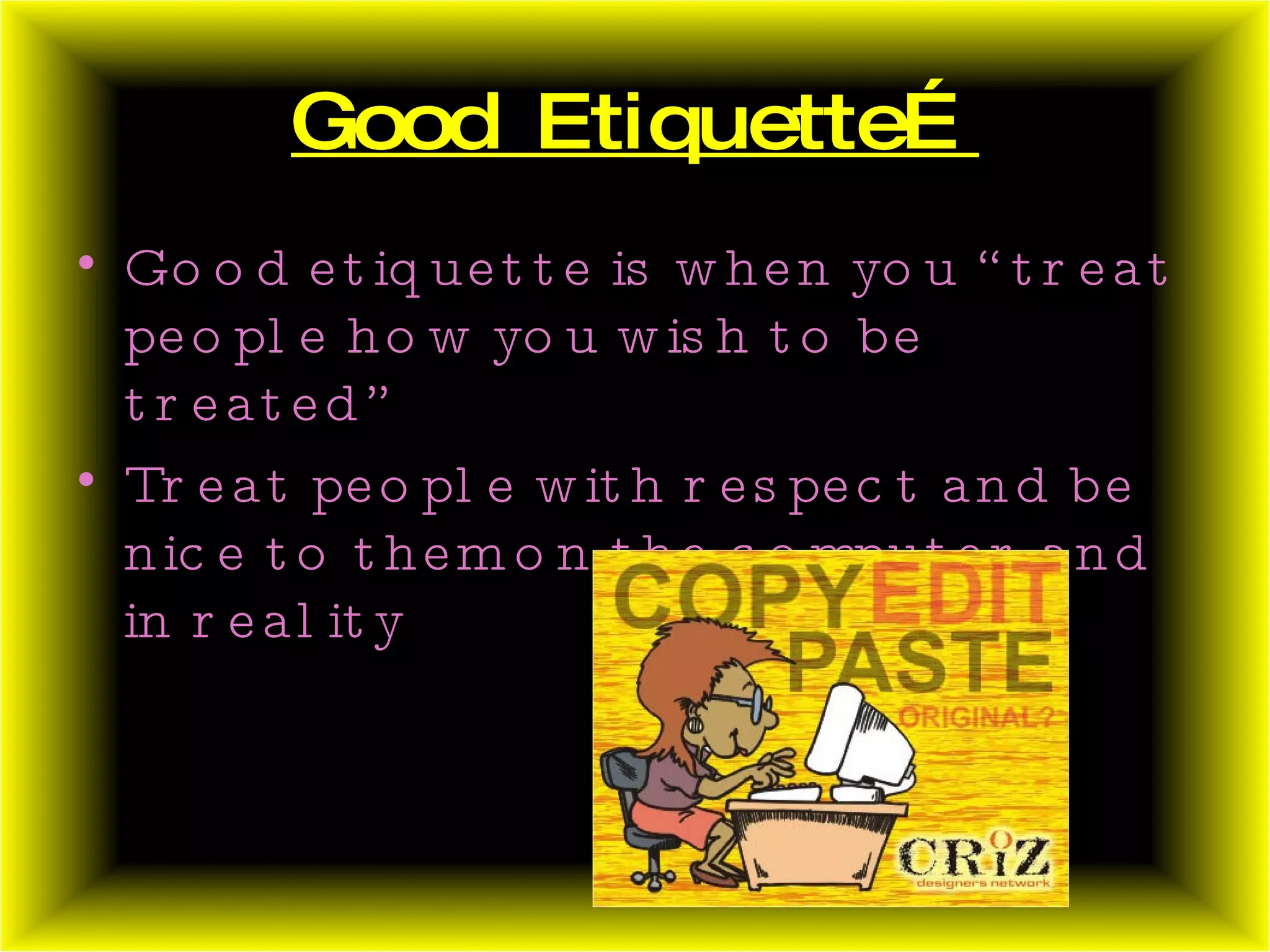 Digital Etiquette | PPT
