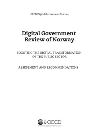 OECD Digital Government Review of Norway - Assessment & Recommendations ...