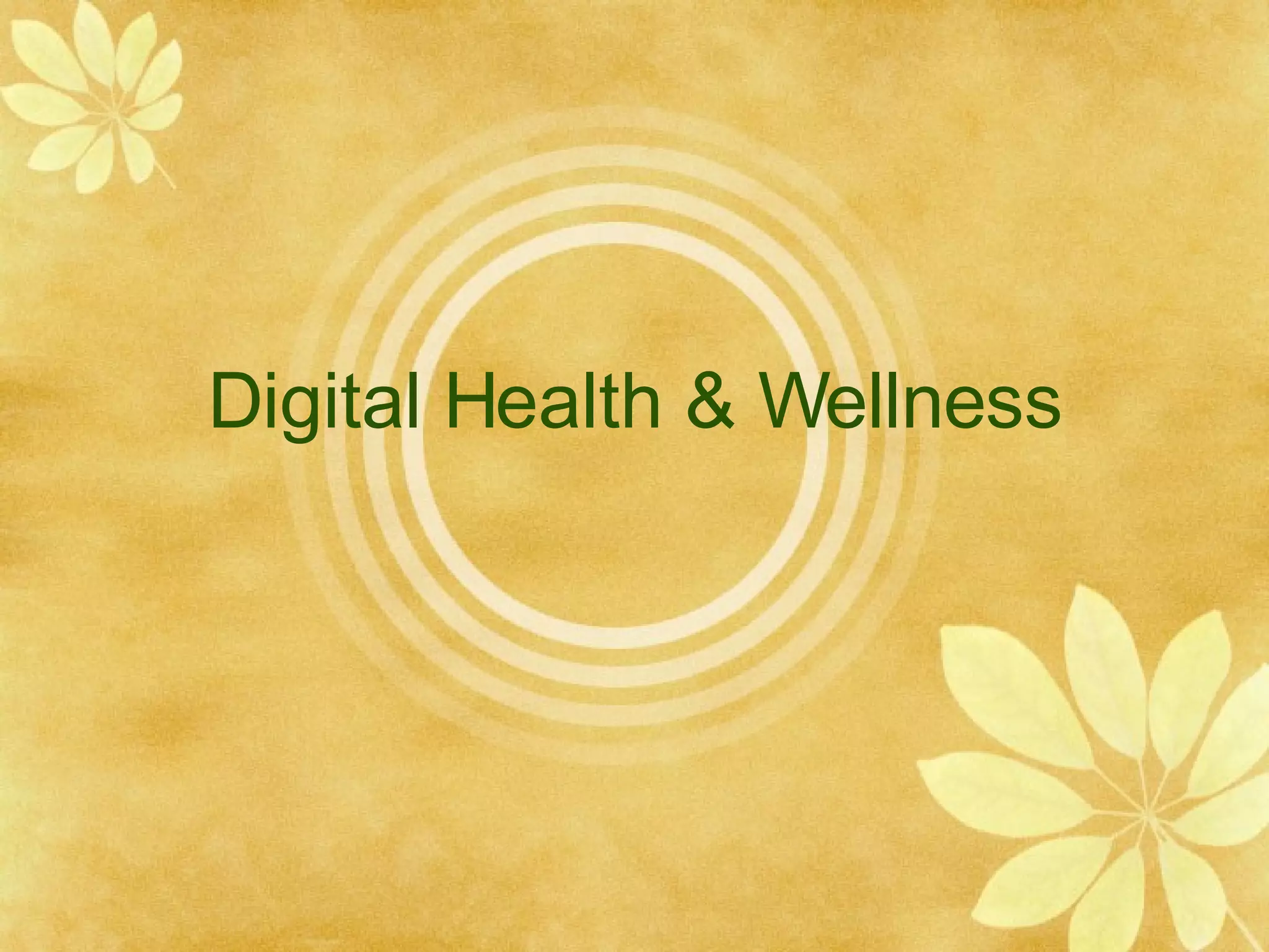 Digital Health & Wellness | PPT