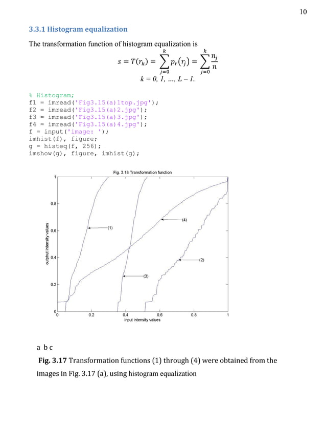 Digital image processing using matlab: basic transformations, filters ...