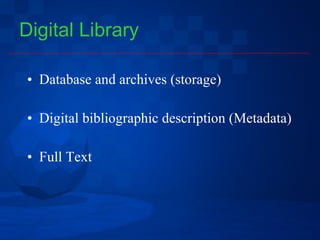 Digital library and metadata | PPT