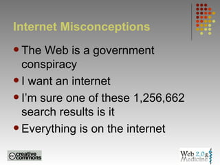 Digital Literacy: Internet Misconceptions | PPT