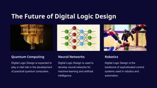 Basic concept of Digital Logic Design and its working | PPTX