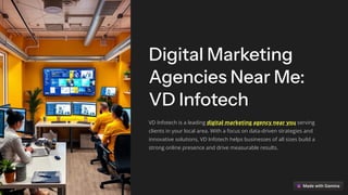 Find the Best Digital Marketing Agency Near You: How VD Infotech Delivers Success | PDF ...