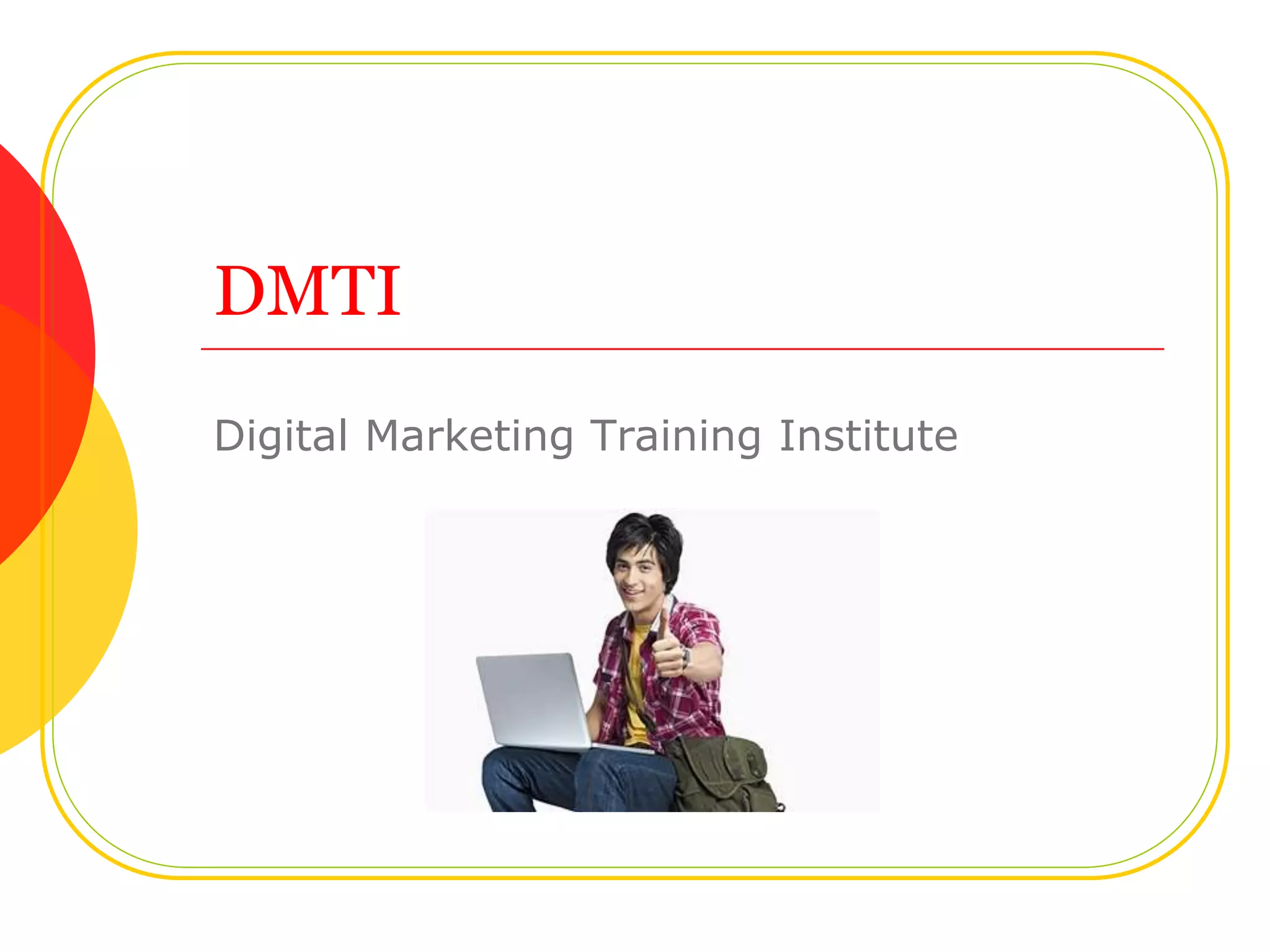 Digital marketing-training-institute | PPT