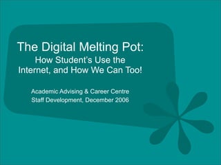 Digital Melting Pot | PPT