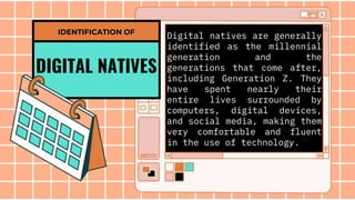Digital-Native.pptx Z generation and millennials | PPTX