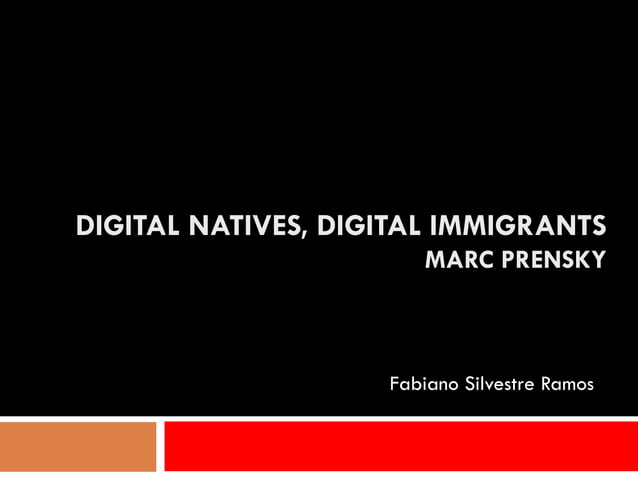 Digital Natives, Digital Immigrants | PPT | Online Education | Education