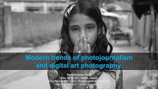 Photography : Modern trends of photojournalism and digital art ...