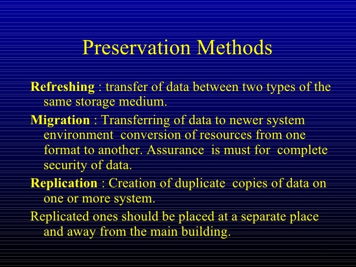 Digital Preservation