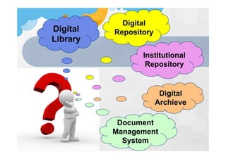Digital repository | PPT