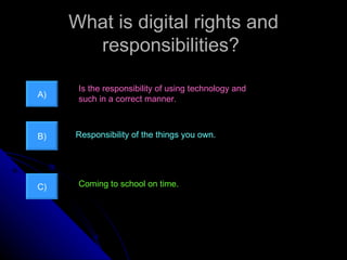 Digital Rights and Responsibilities Game | PPT