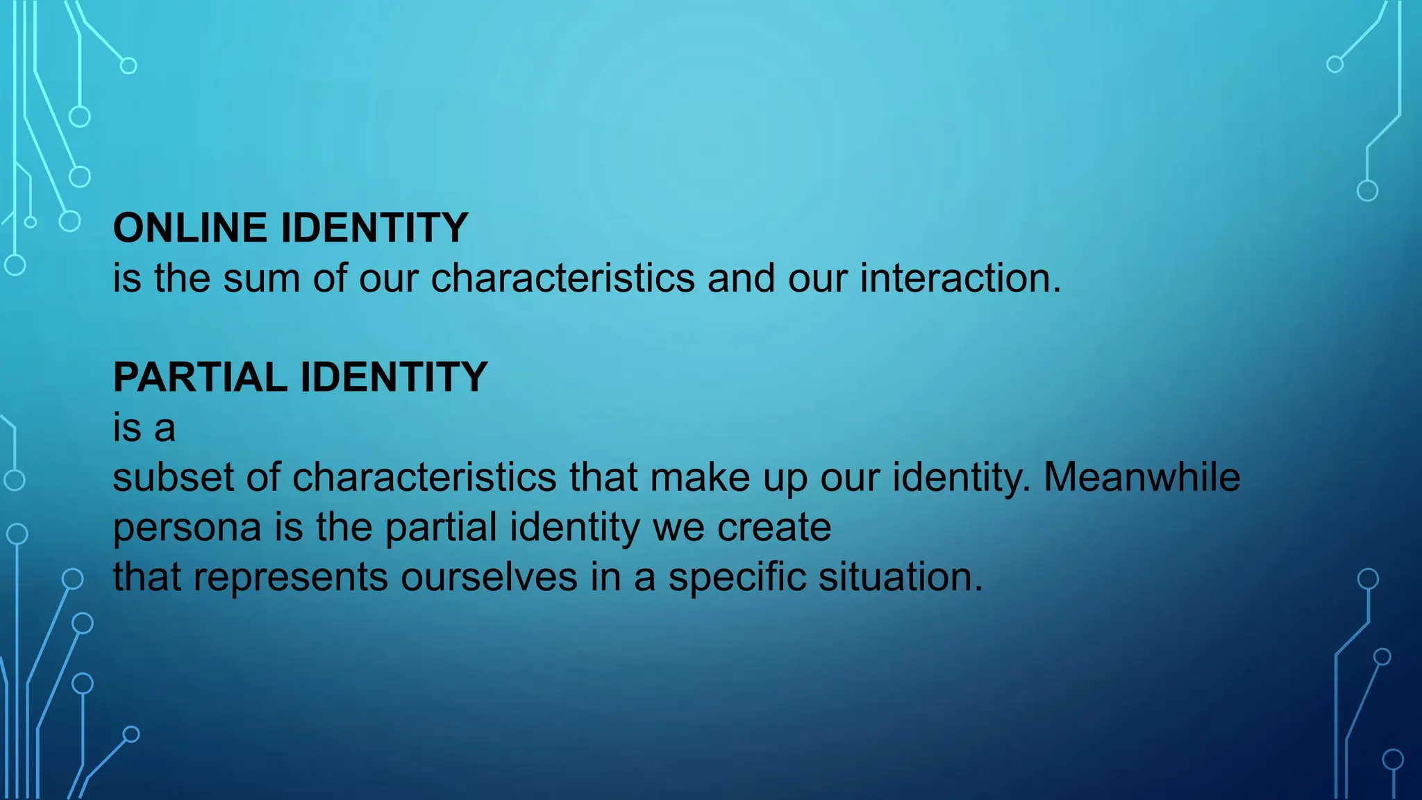 DIGITAL-SELFWHO-AM-I-IN-THE-CYBERWORLD.pptxfinal.pptx