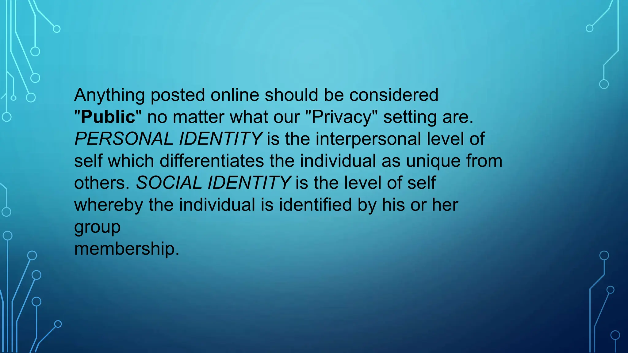 DIGITAL-SELFWHO-AM-I-IN-THE-CYBERWORLD.pptxfinal.pptx