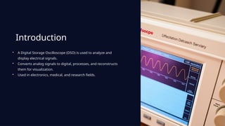 Digital-Storage-Oscilloscope-DSO[1][1].pptx