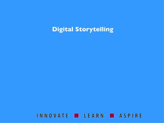 Digital Storytelling | PPT