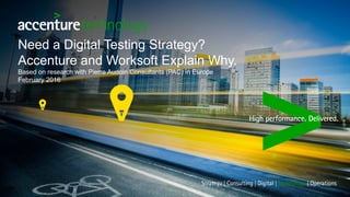 Accenture and Worksoft Explain Why Businesses Need a Digital Testing ...