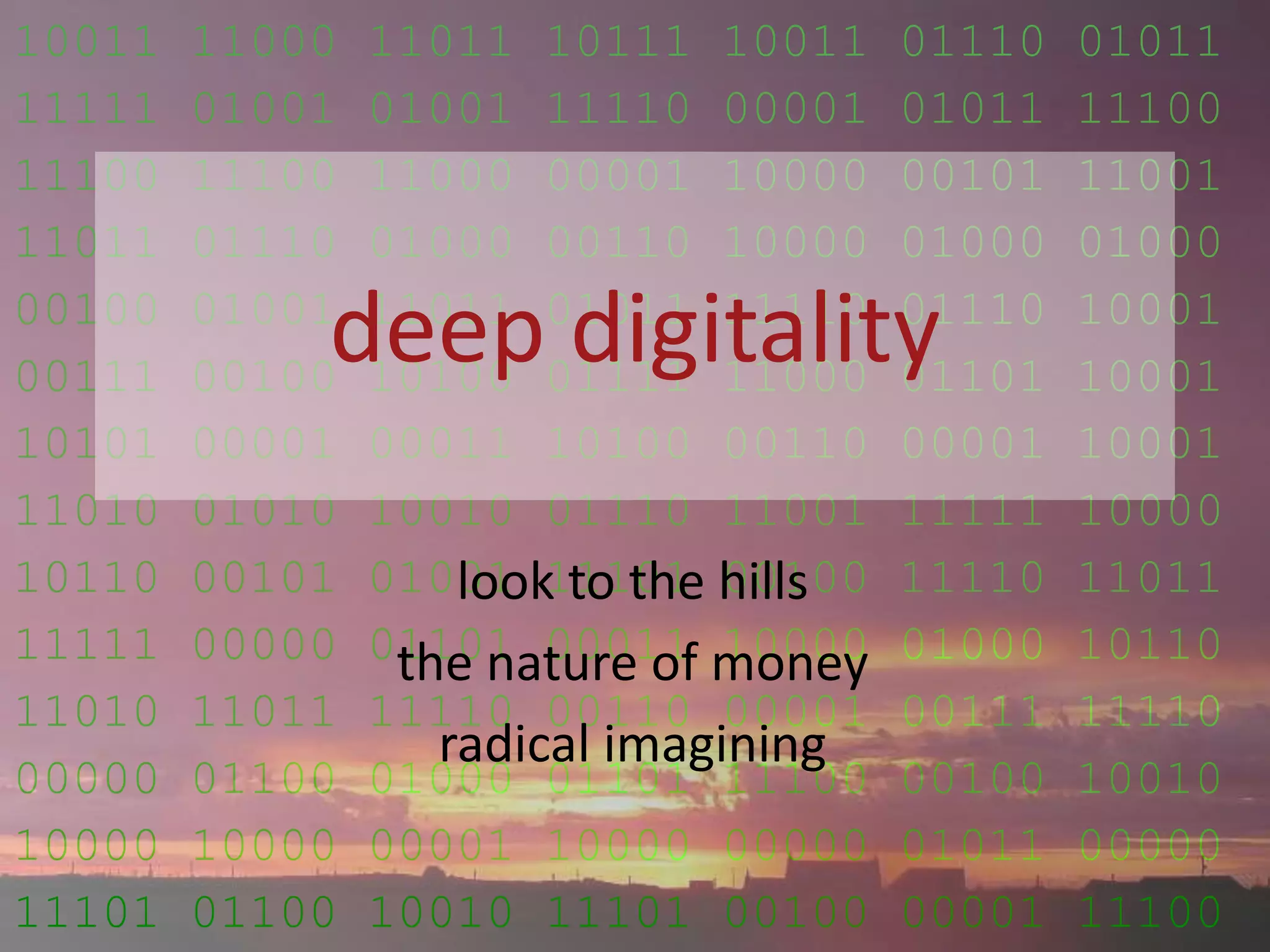 Deep Digitality, and Digital Thinking | PPTX