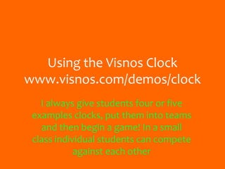 TIME - The Digital Time - Teaching and Use of the Visme Clock (Game) | PPTX