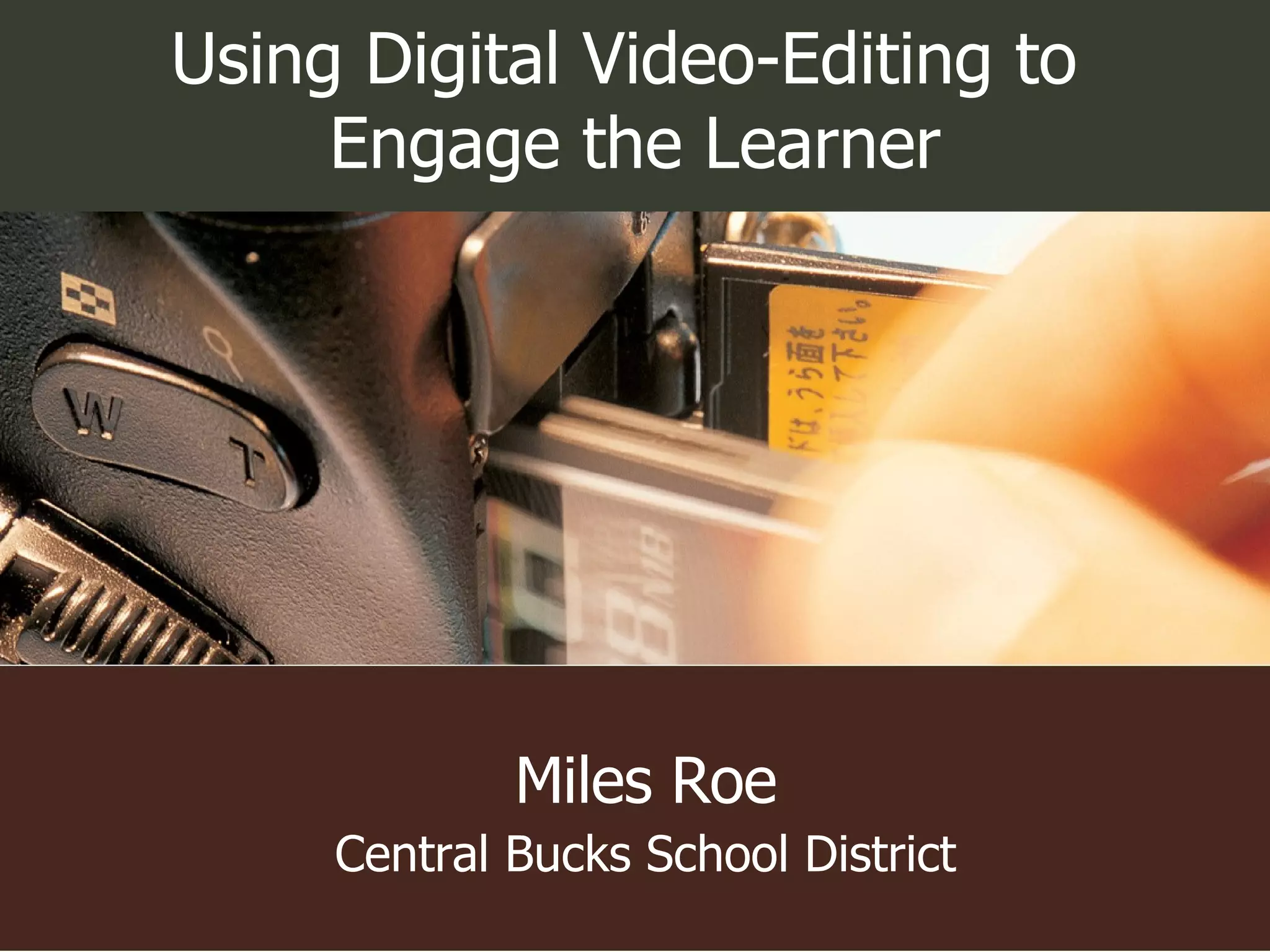 Digital Video Editing | PPT