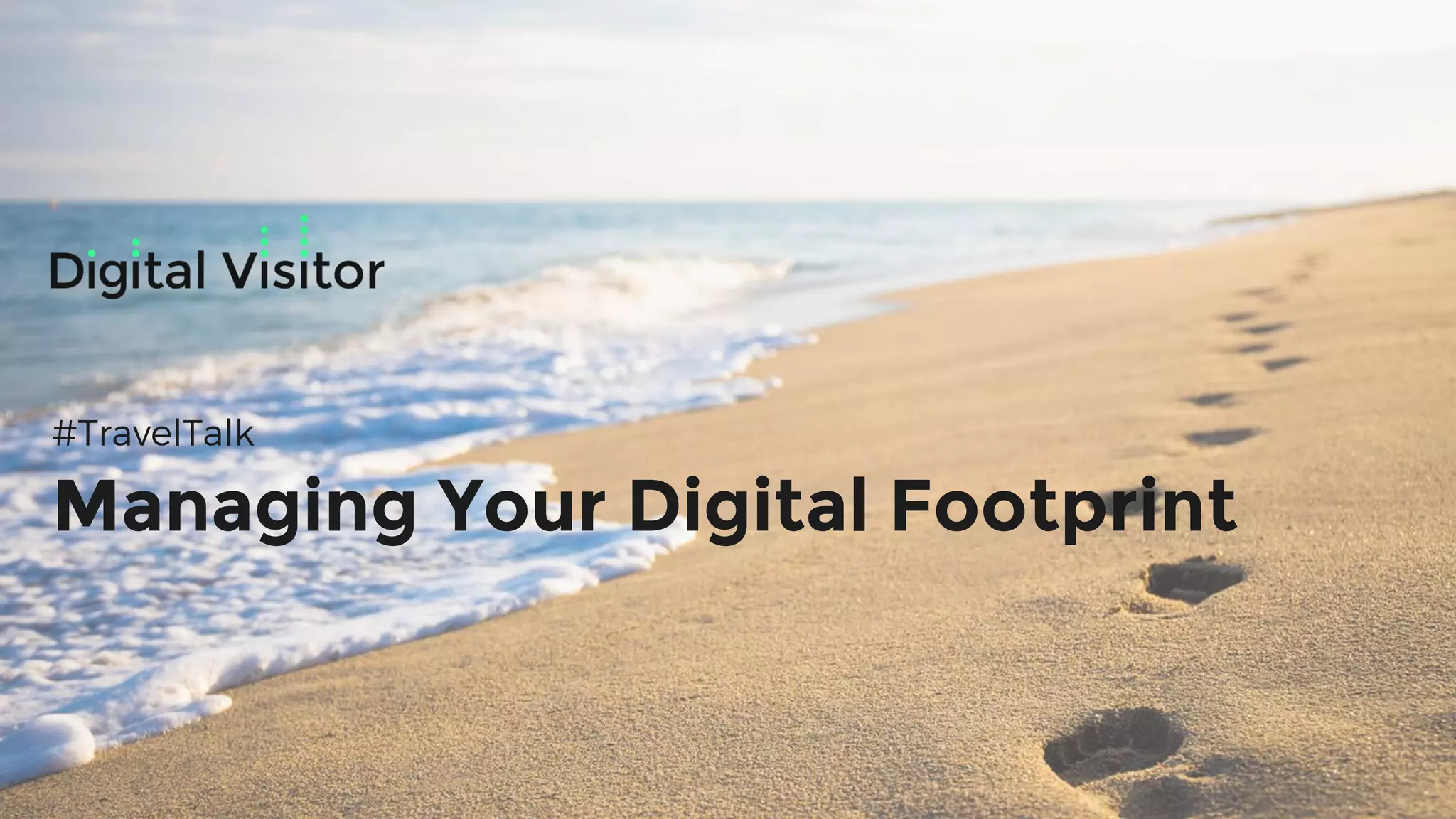 Managing Your Digital Footprint Ppt